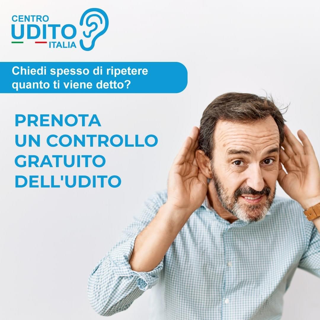 CENTRO UDITO ITALIA: prenota un controllo gratuito dell’udito - Notizie ...